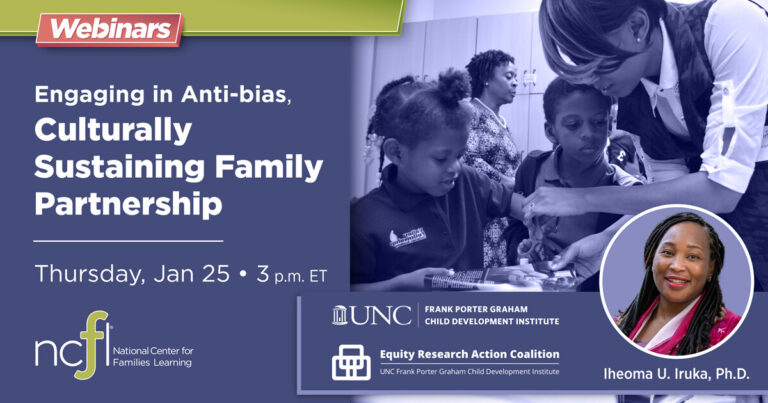 January Webinar: Engaging in Anti-bias, Culturally Sustaining Family ...