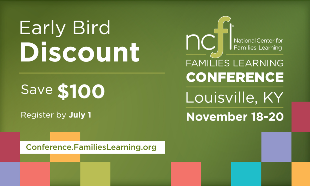 Be part of the premier event for family learning - National Center for ...